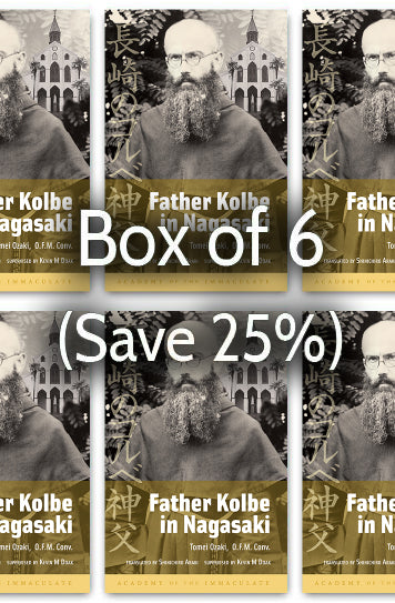 Father Kolbe in Nagasaki — Academy of the Immaculate